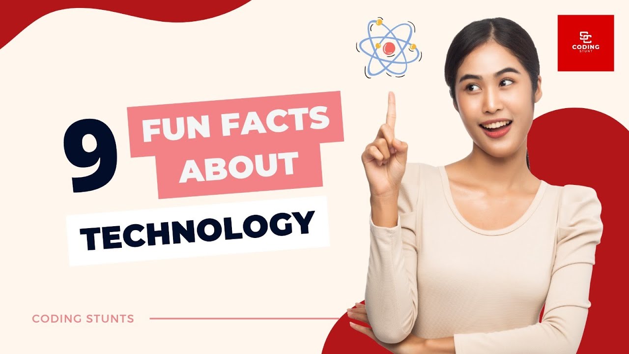 9 Fun Facts About Technology You Didn T Know Coding Facts Series