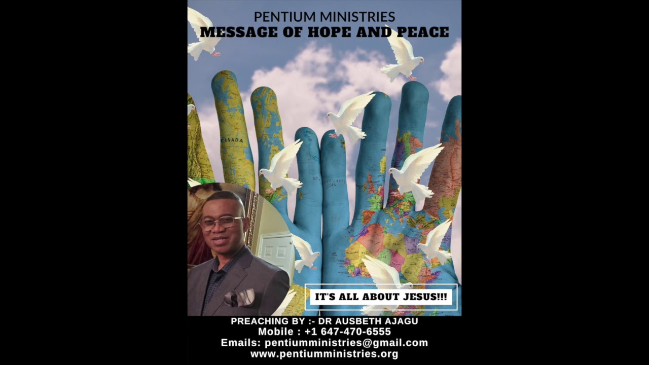 Dr Ausbeth Ajagu Hope And Peace Youtube
