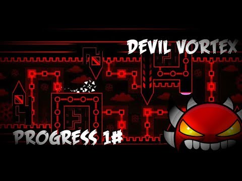 Geometry Dash Devil Vortex Progress 1 54 100 Santixgd Youtube