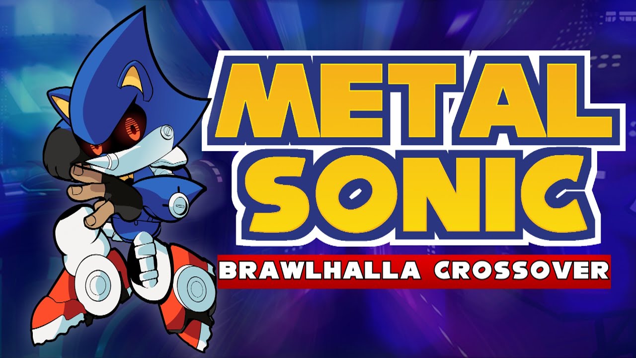 Metal Sonic X Brawlhalla Crossover Mod Trailer Youtube