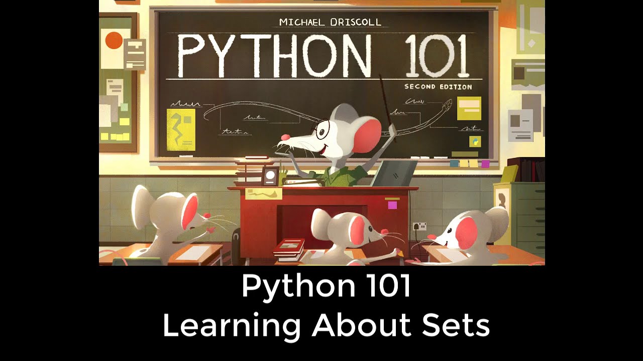Python 101 Learning About Sets Youtube