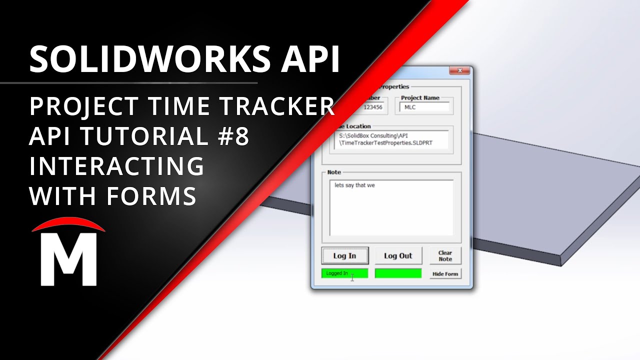 Project Time Tracker Interacting With Forms Solidworks Api Tutorial