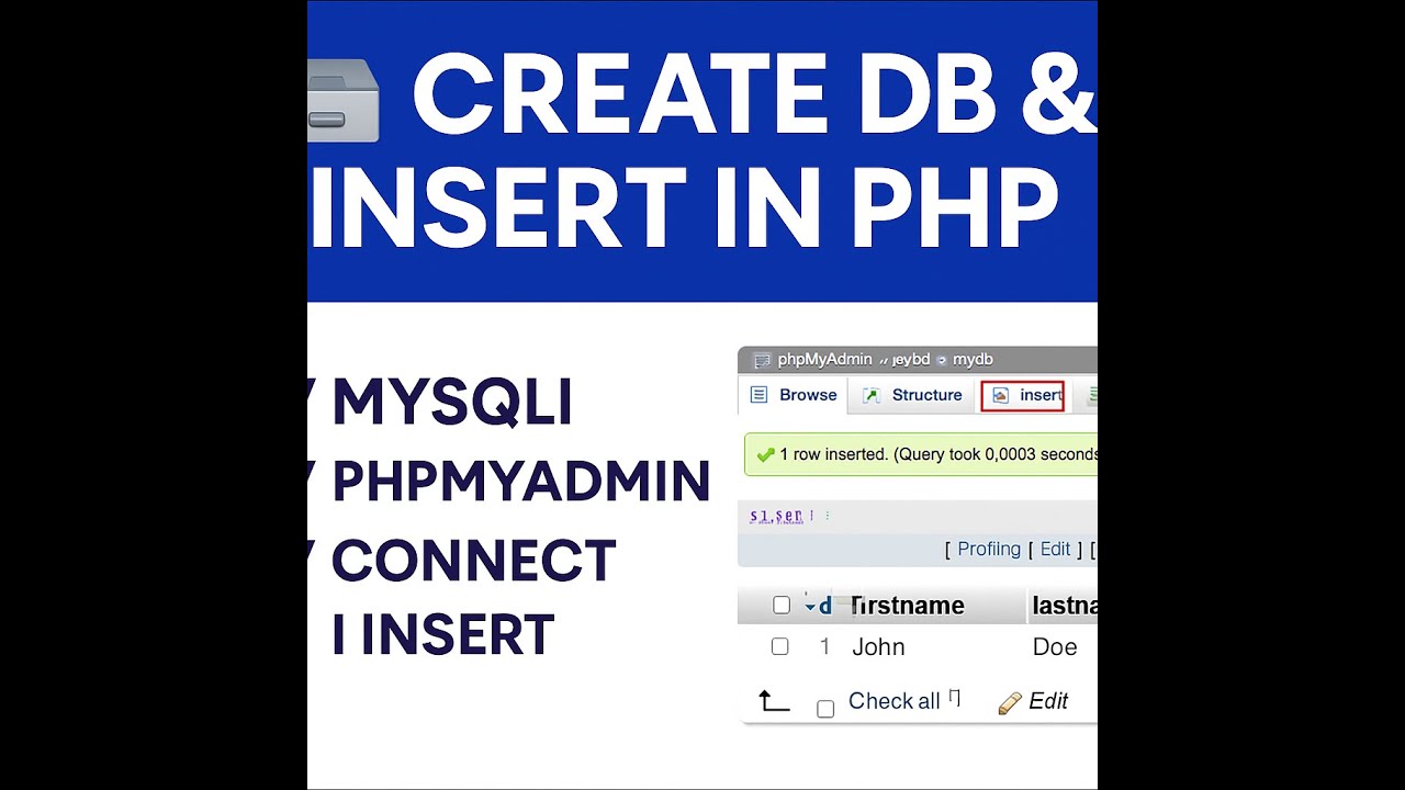 Create Mysql Database Table Insert Data Using Php Phpmyadmin