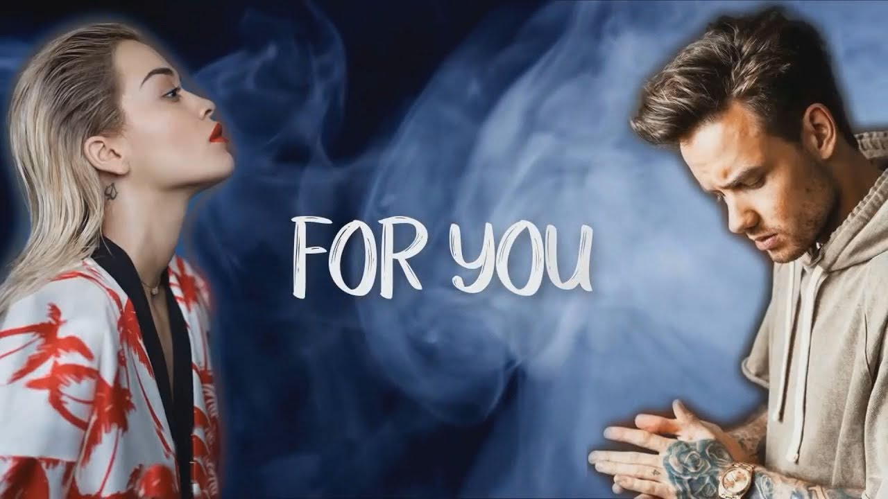 Liam Payne Rita Ora For You Lyrics Lyric Video Official
