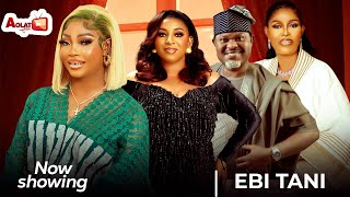 Ebi Tani Ayonimofe Badejoko Toyin Afolayan Mide Abiodun Yomi Fash Lanso ...