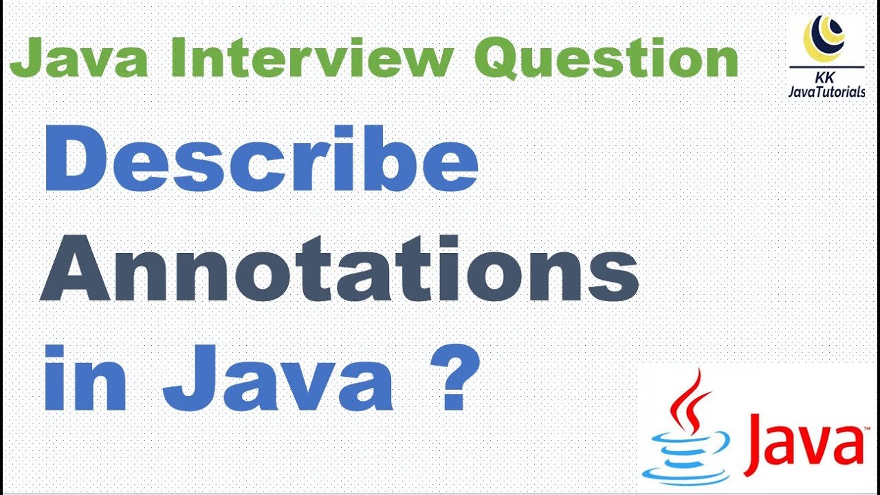 Describe Annotations In Java Core Java Interview Question Youtube