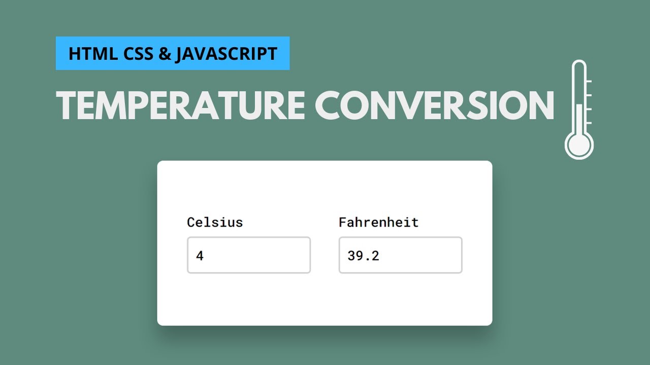 How To Build Temperature Converter With Html Css Javascript Celsius