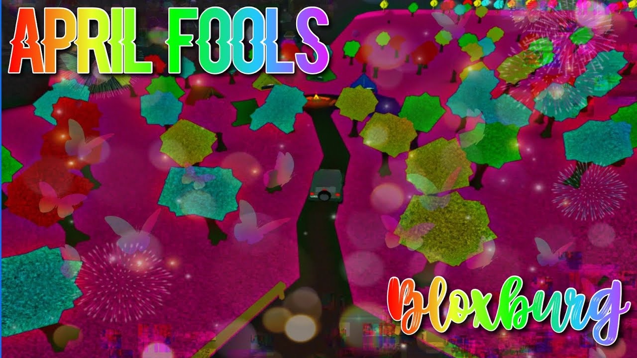 Bloxburg April Fools Prank 2021рџњ рџ ў Youtube
