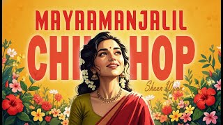 Mayaamanjalil Chill Hop Ottayal Pattalam Maya Shaan Wynn Shaan Wynn Mp3 ...