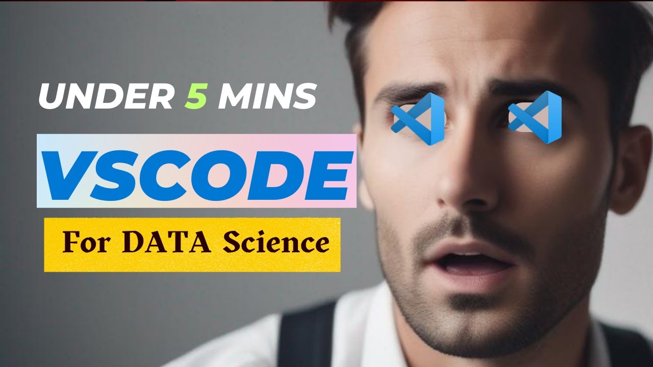 Mastering Data Science In Vs Code Setup And Essential Extensions
