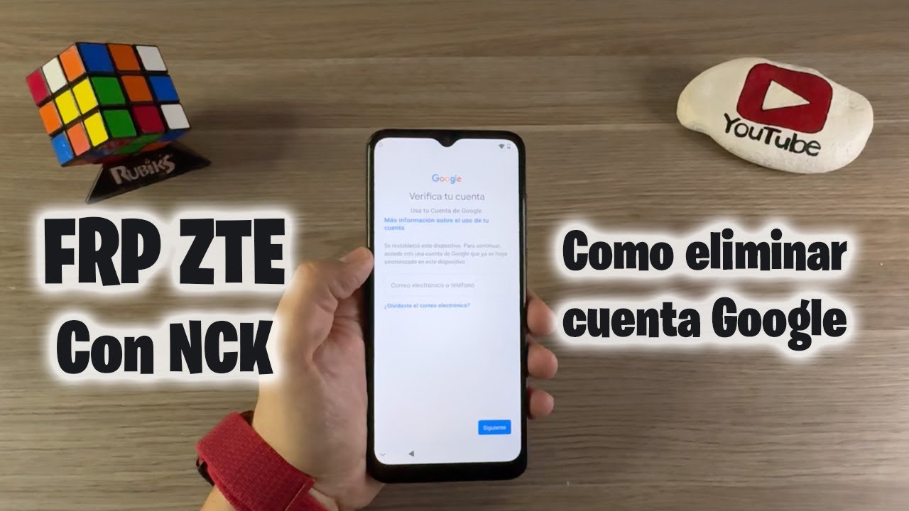 Como Eliminar Bloqueo Google Zte A53 Con Nck Youtube