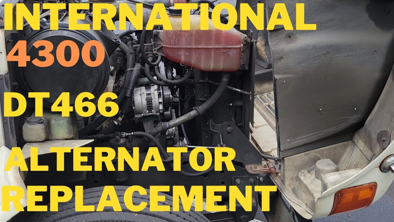 International 4300 Dt466 Alternator Replacement Youtube
