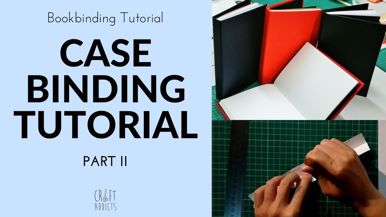 Case Binding Tutorial Free Bookbinding E Course Lesson 2 By
