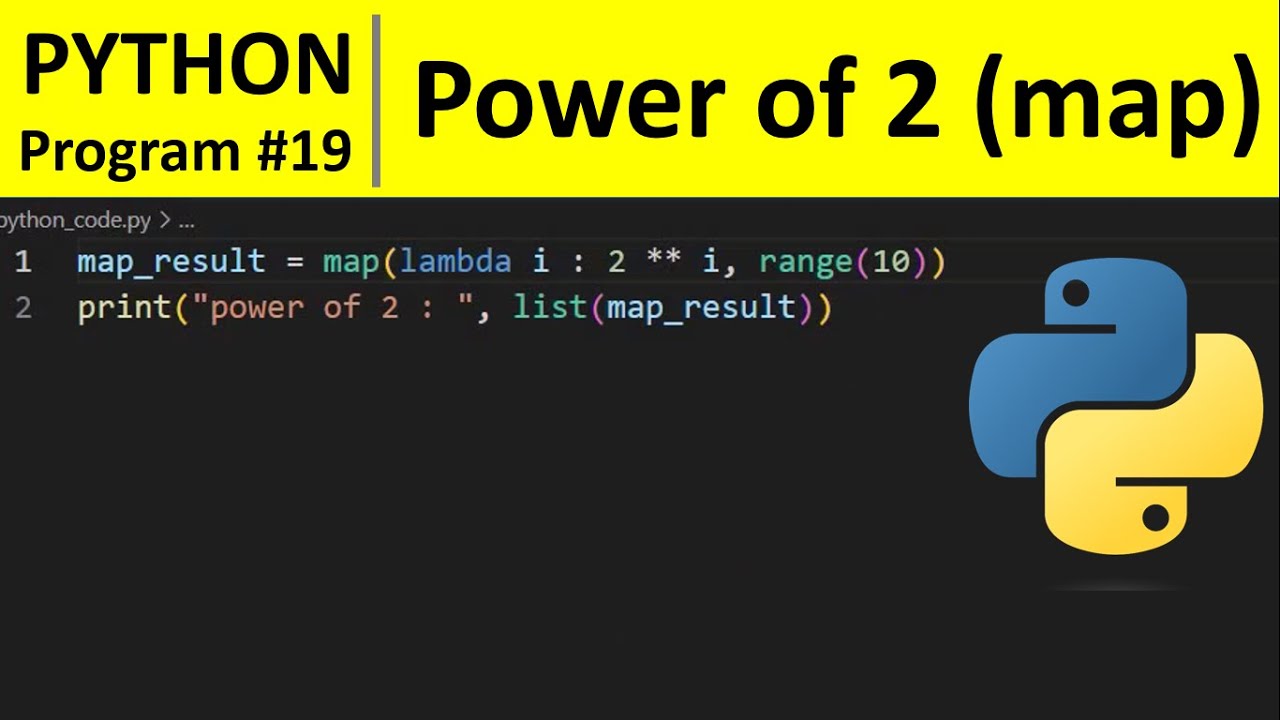 Python Program 19 Display Powers Of 2 Using Anonymous And Map