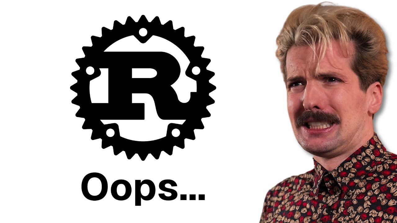 Was I Wrong About Rust Youtube