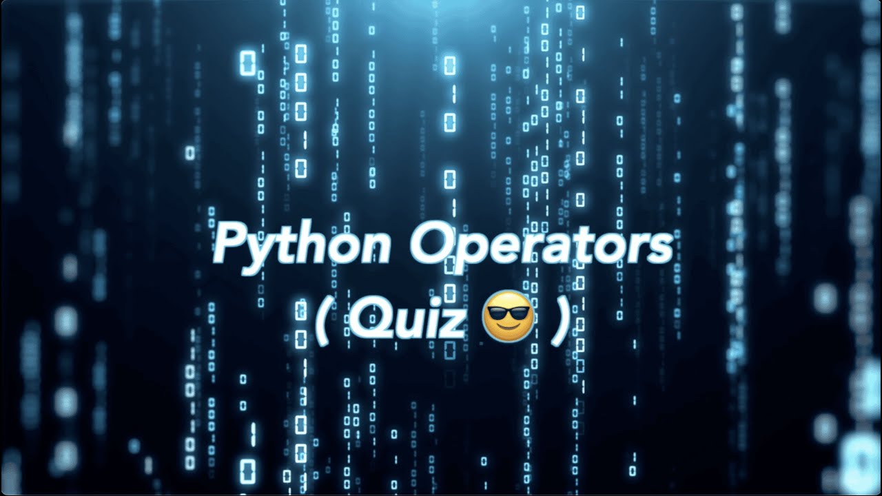 Master Python Operator Quiz рџ ї Youtube