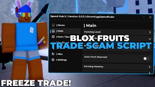Best Blox Fruit Trade Scam Script 2025 Pastebin Freeze Trade Angxlzz Mp3 Music & Mp4 video downloads