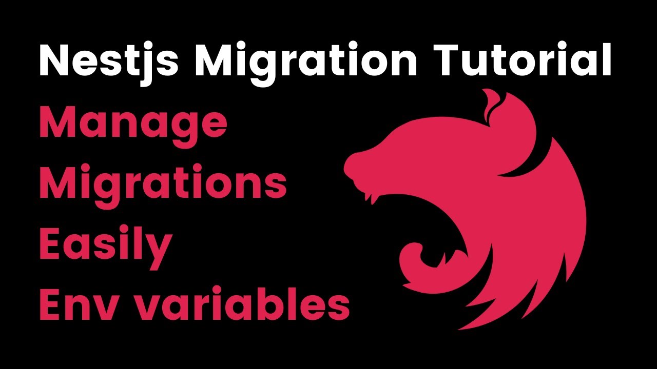 Nestjs Migration Tutorial Youtube