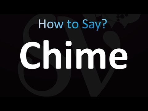 How To Pronounce Chime Correctly Youtube