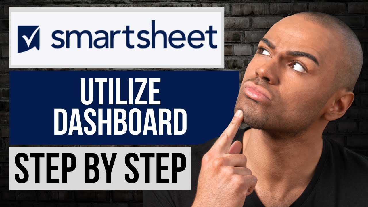 How To Use Smartsheet Dashboard Step By Step Smartsheet Tutorial