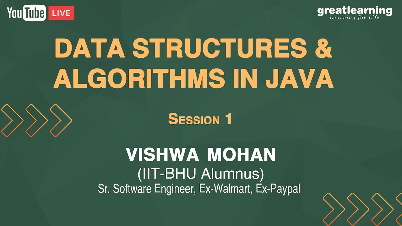 Data Structures And Algorithms In Java Session 1 Great Learning