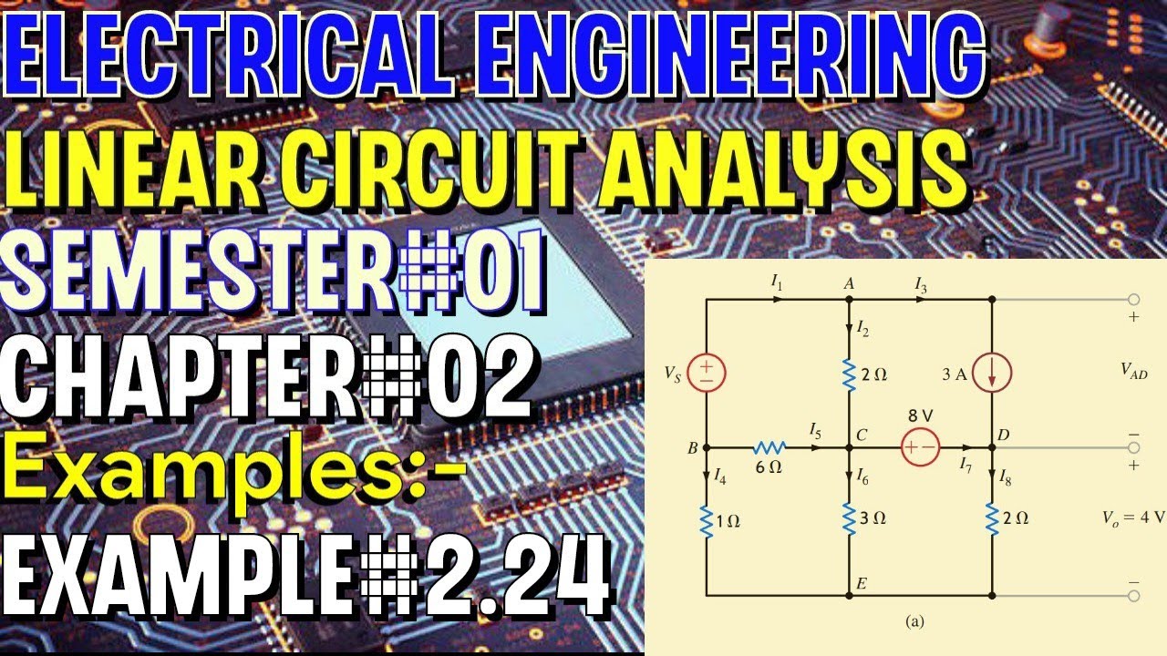 Linear Circuit Analysis Chapter 02 Example 2 24 Basic Engineering