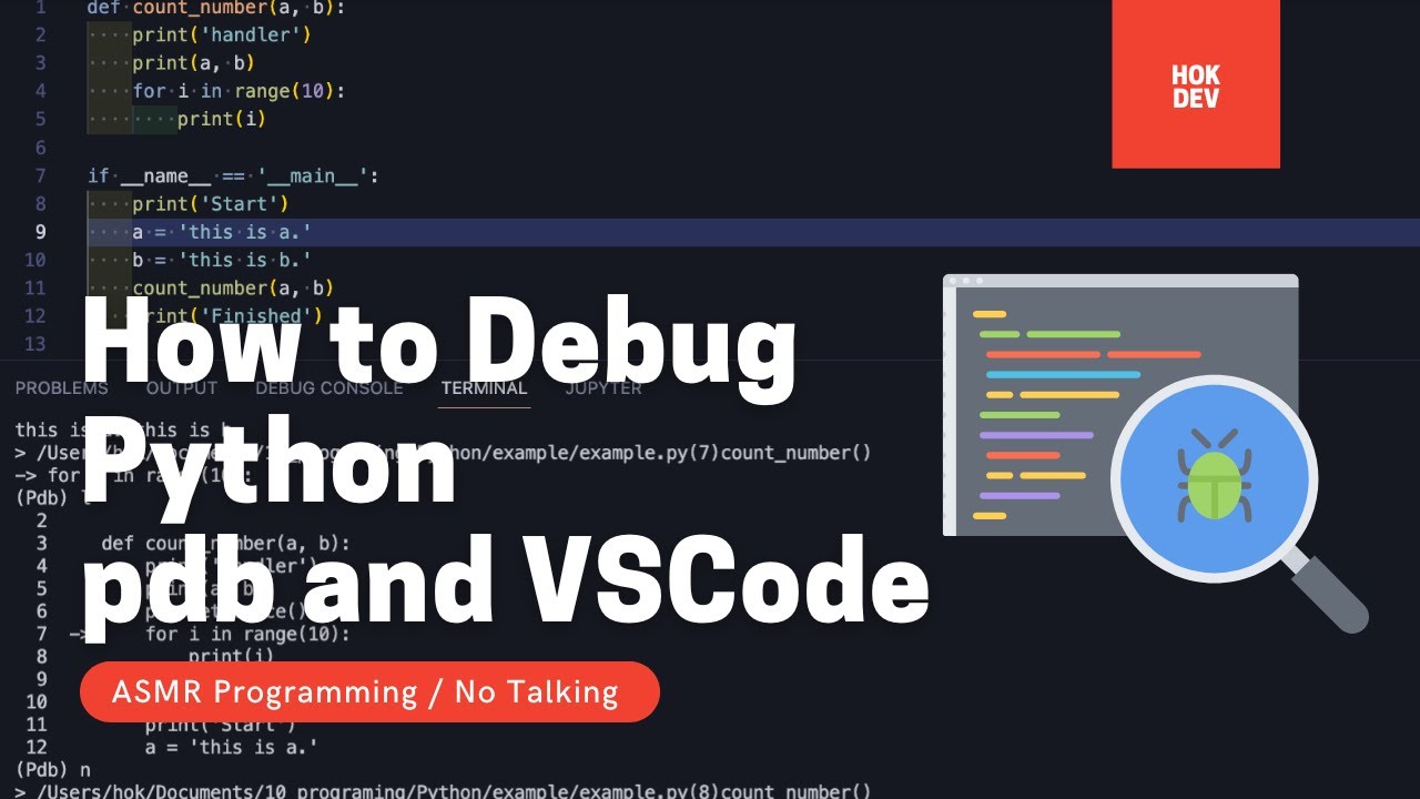 Debug Python With Pdb Console And Vscode Asmr Programming Youtube