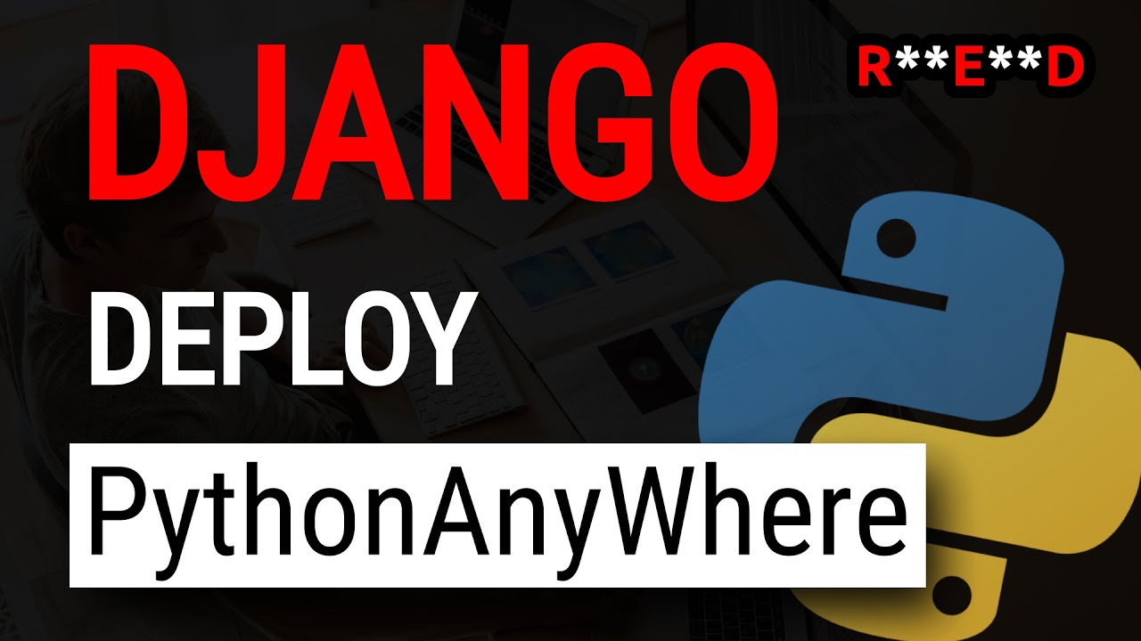 Pythonanywhere Django Deployment How To Deploy Django To