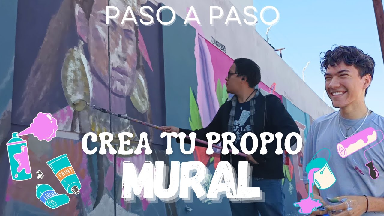 Arte En Acción Cómo Hacer Un Mural Crea Tu Propio Mural Paso A Paso