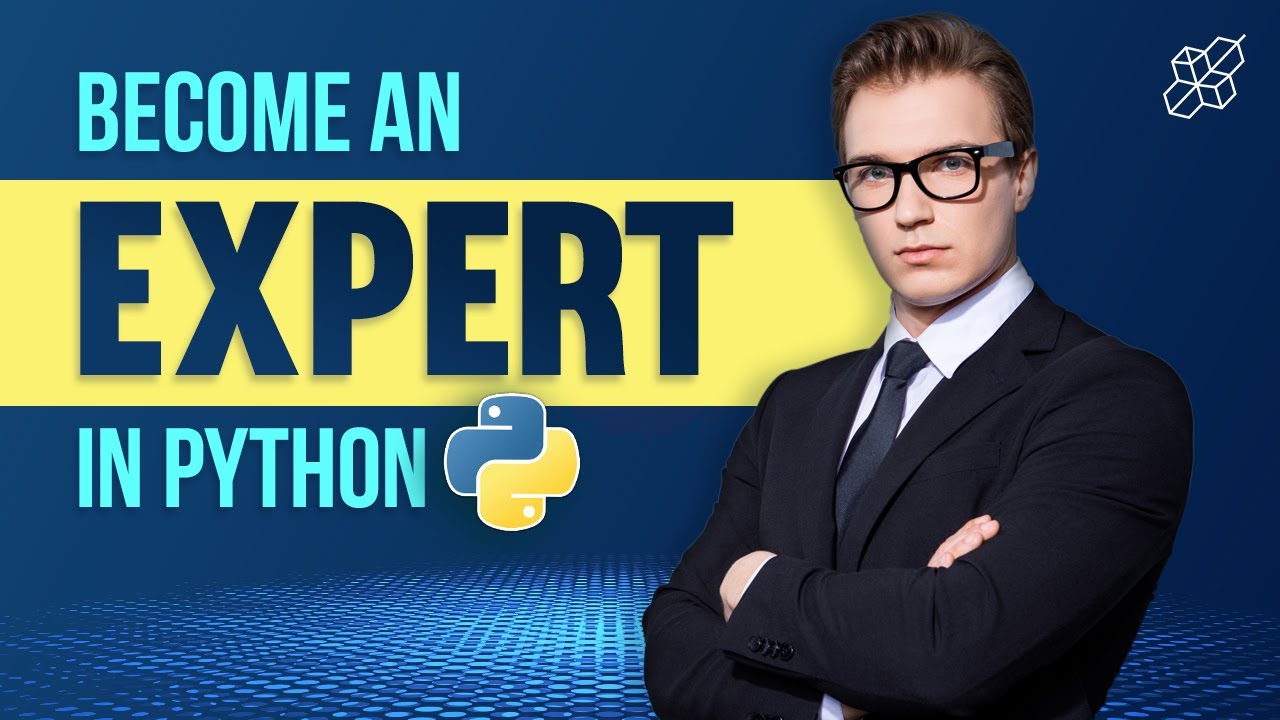 How To Become An Expert In Python Fast Python Explained Youtube