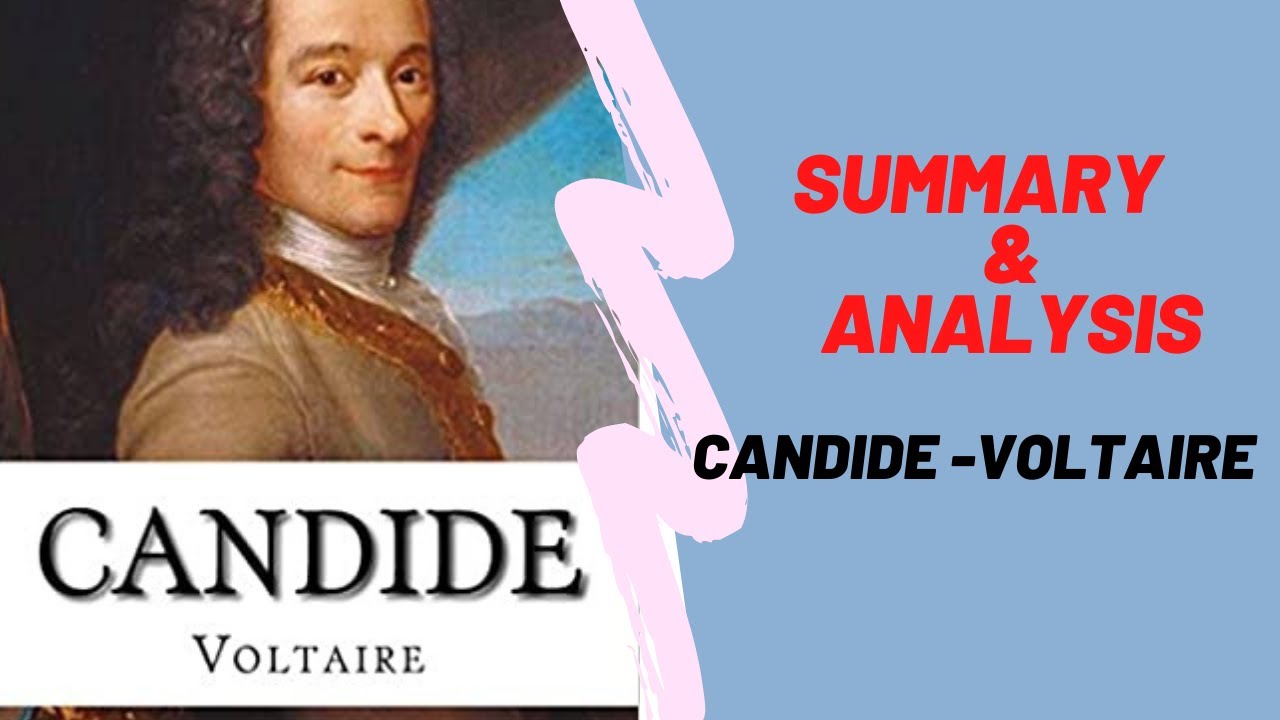 Candide By Voltaire Summary Analysis Youtube