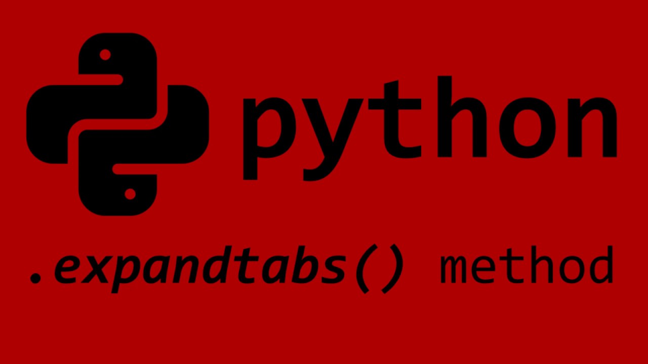 Python Expandtabs String Method Youtube