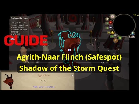 Agrith Naar Flinch Safespot Guide Shadow Of The Storm Quest Osrs