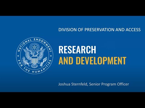 Webinar The Neh Preservation And Access Research And Development Grant