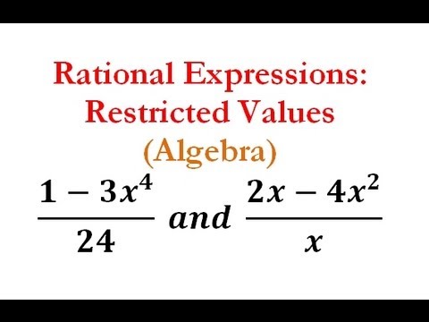 Algebra 1 Rational Expressions Restricted Values Made Easy