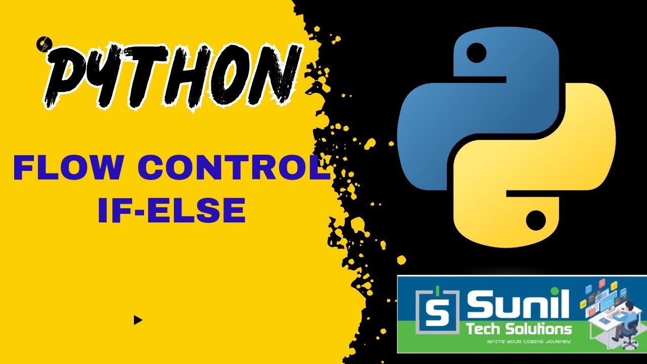 Python Flow Control If Else Statements Youtube