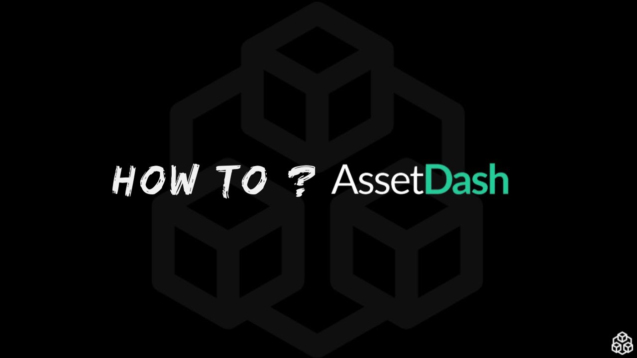 11 How To Assetdash Youtube