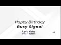 Busy Signal Happy Birthday Ai Video Busy Signal Mp3 Music & Mp4 video ...