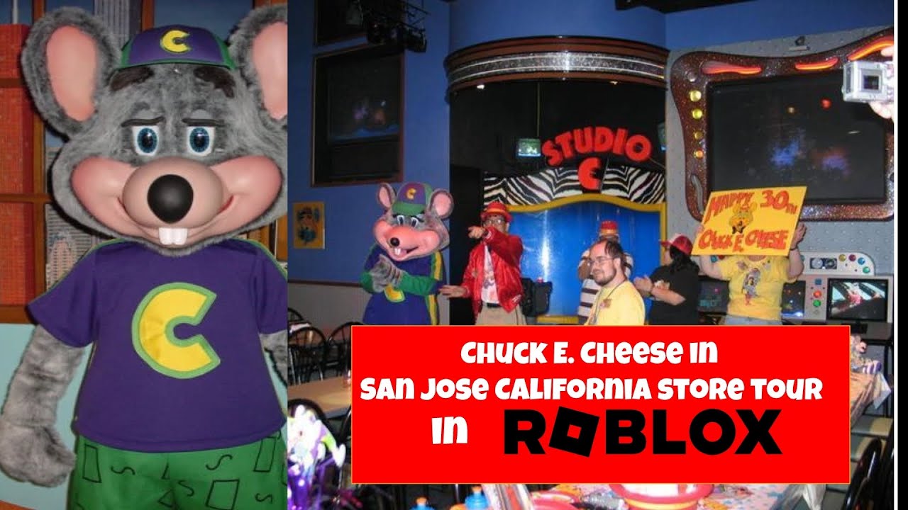 Chuck E Cheese In San Jose California Store Tour In Roblox Youtube