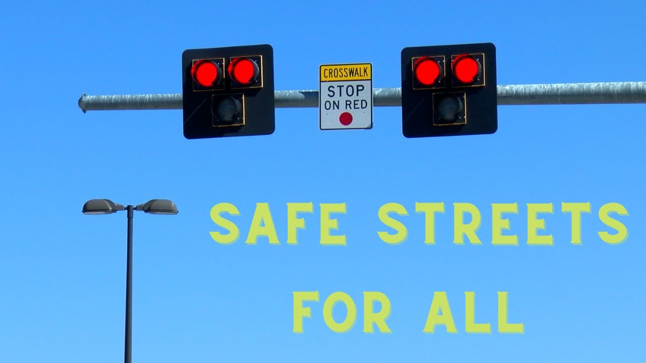Safe Streets For All Youtube