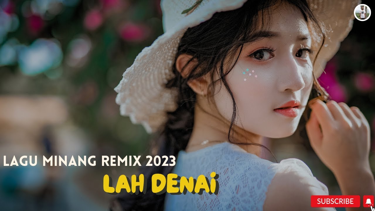 Lagu Minang Remix Viral Lah Denai Engki Miliano Youtube Music