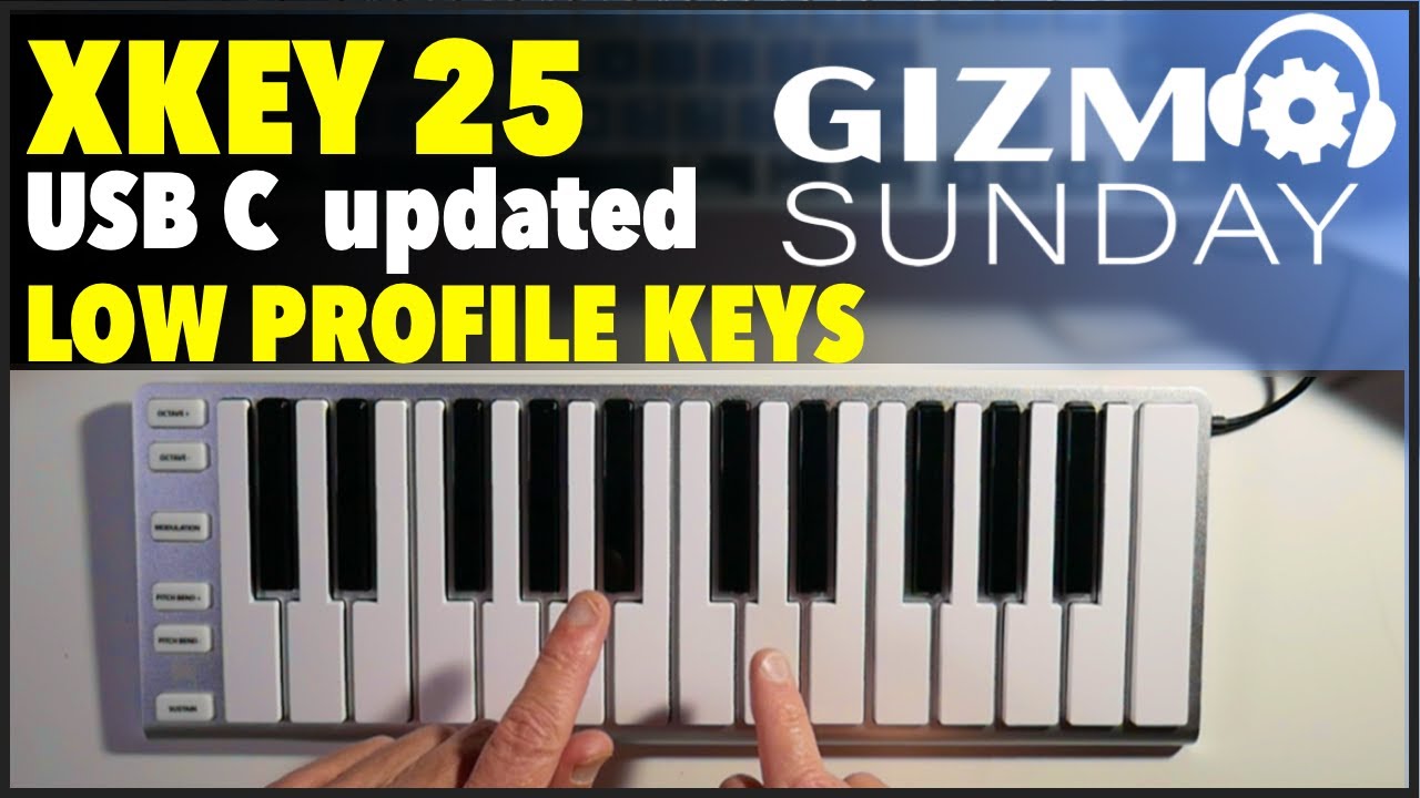 Xkey 25 Usb C Midi Keys Esi Update Review Gizmo Sunday Youtube