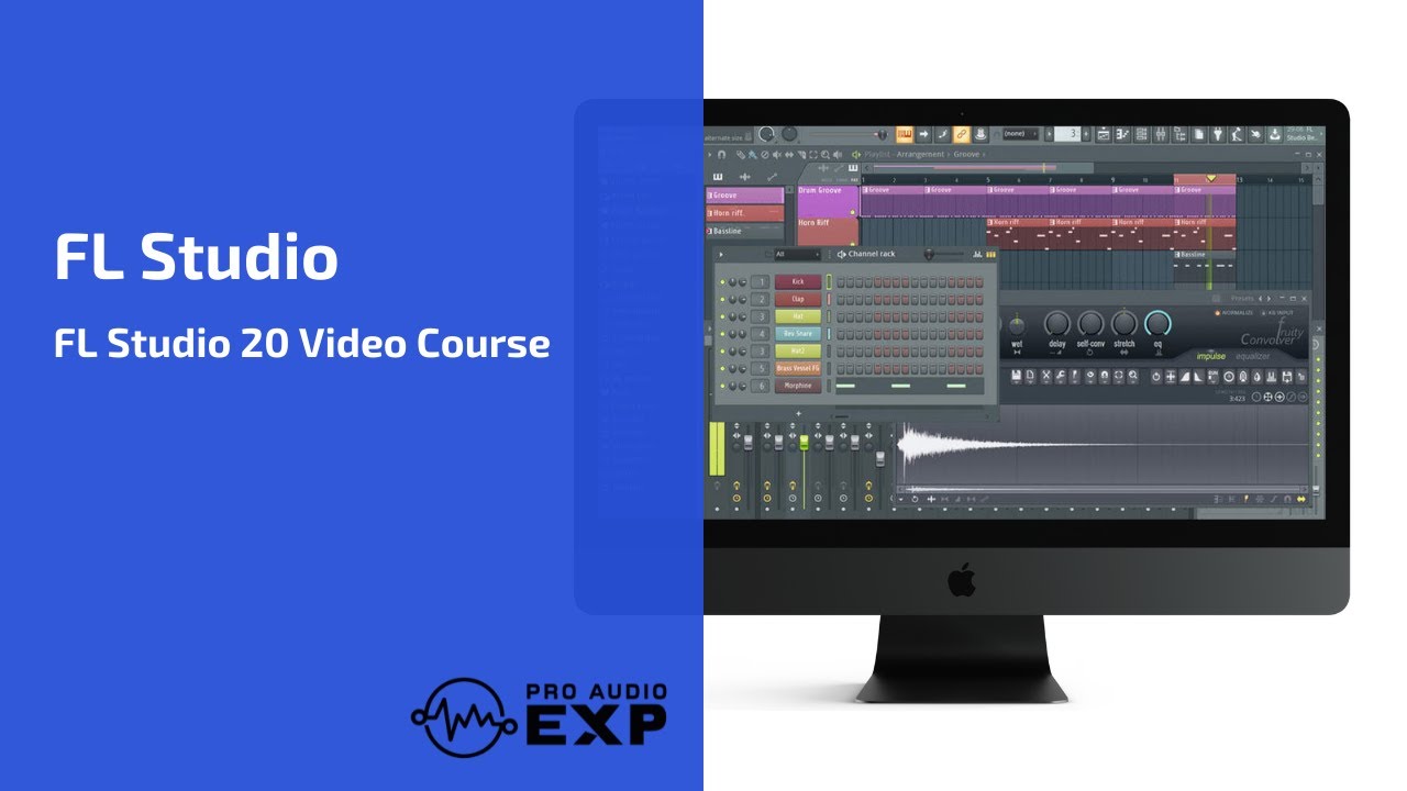 Fl Studio Video Course Released By Proaudioexp Youtube