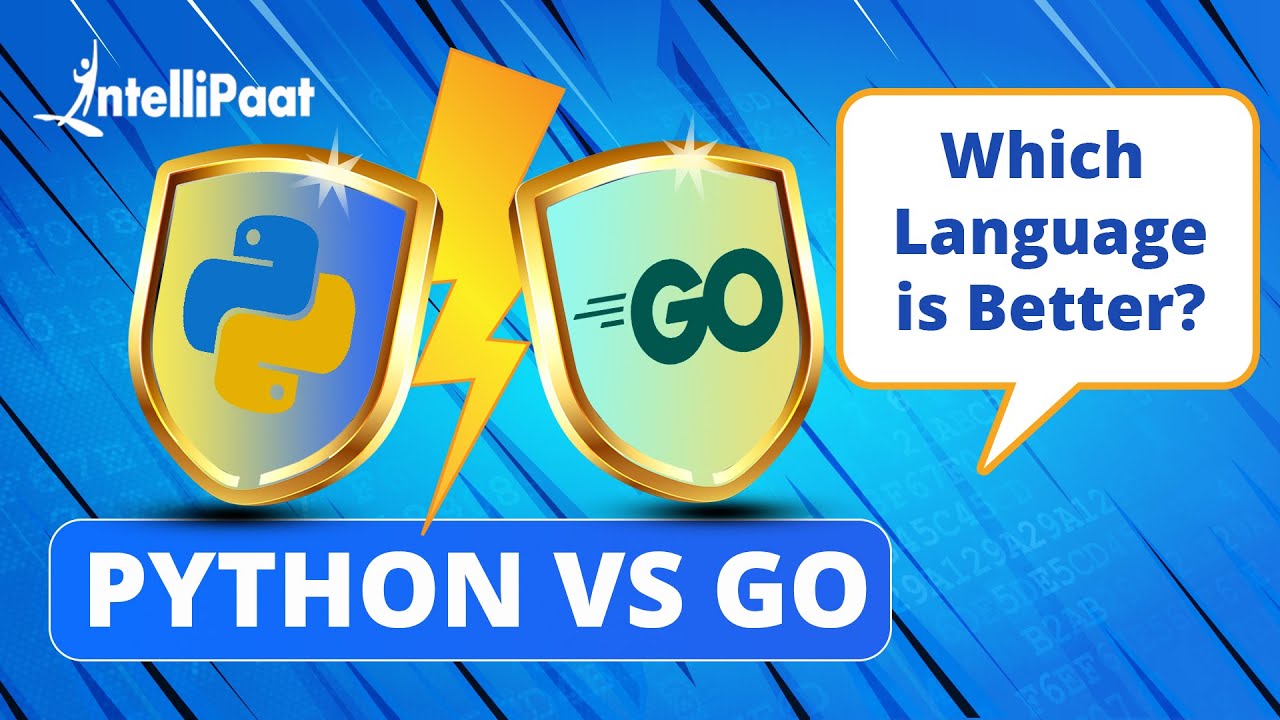 Python Vs Go Python Comparison Golang Intellipaat Youtube