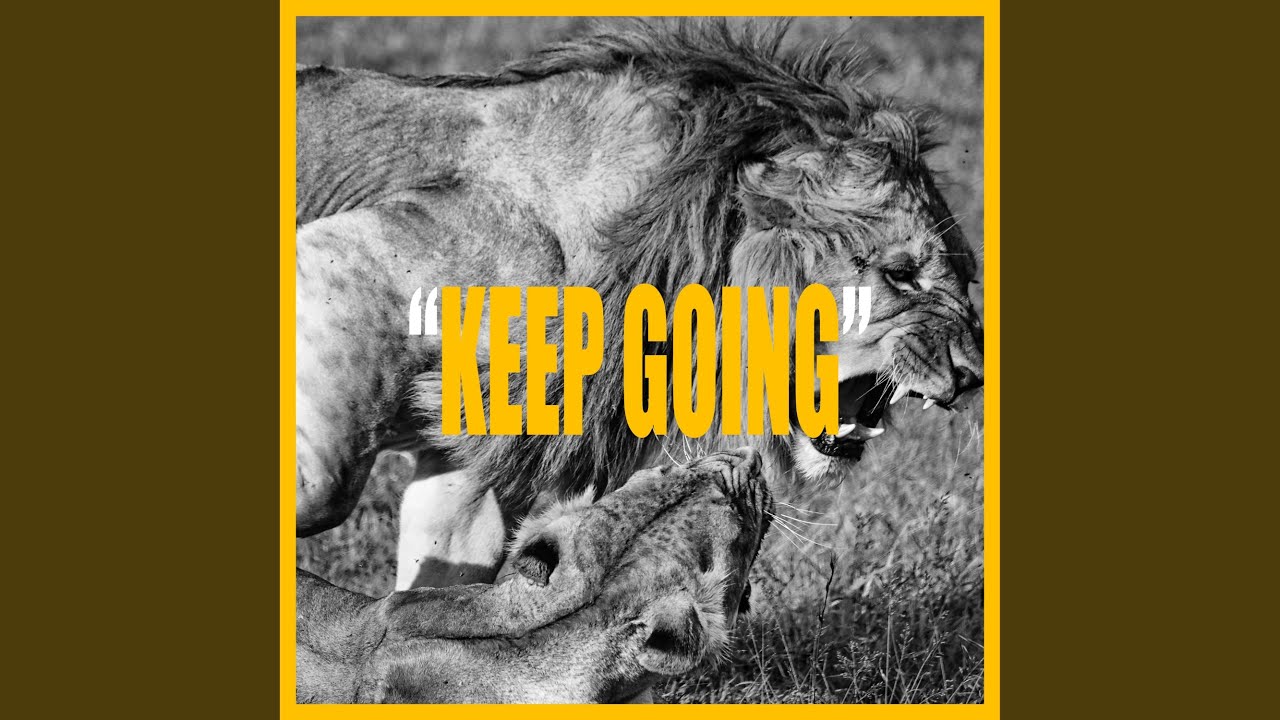 Keep Going Youtube Music