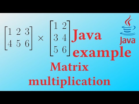 Matrix Multiplication Java Example Youtube