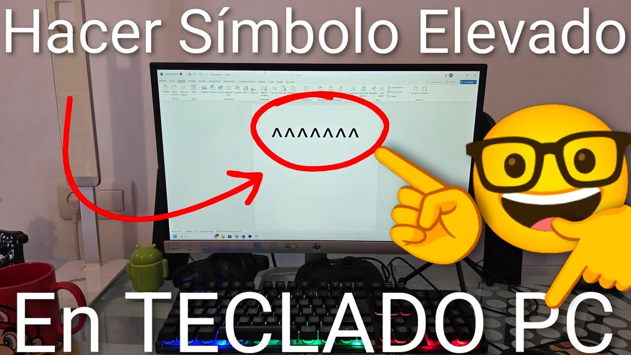 вњёпёџрџ ґ Como Escribir Elevado En El Teclado De Pc Fгѓcil Y Rгѓpido Youtube