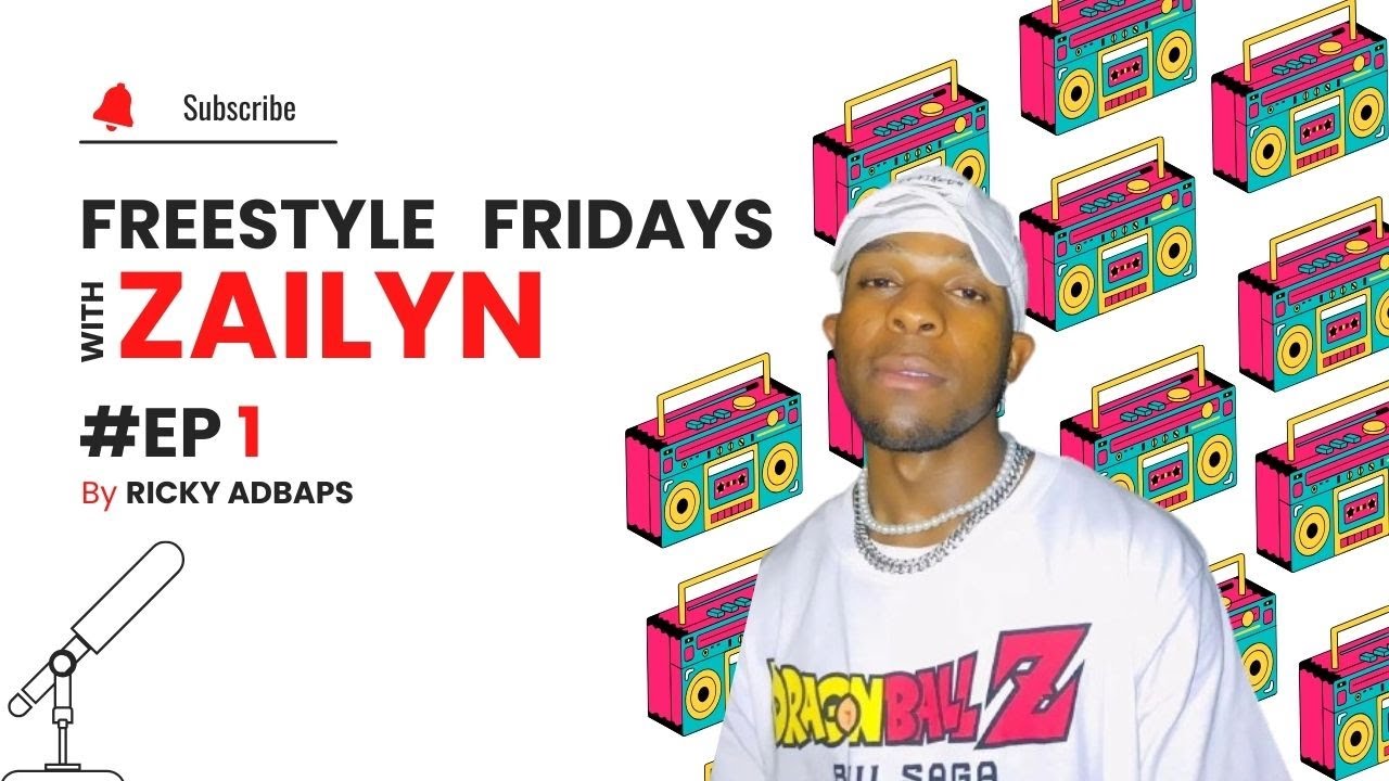 Freestyle Fridays Episode 1 Ft Zailyn Youtube