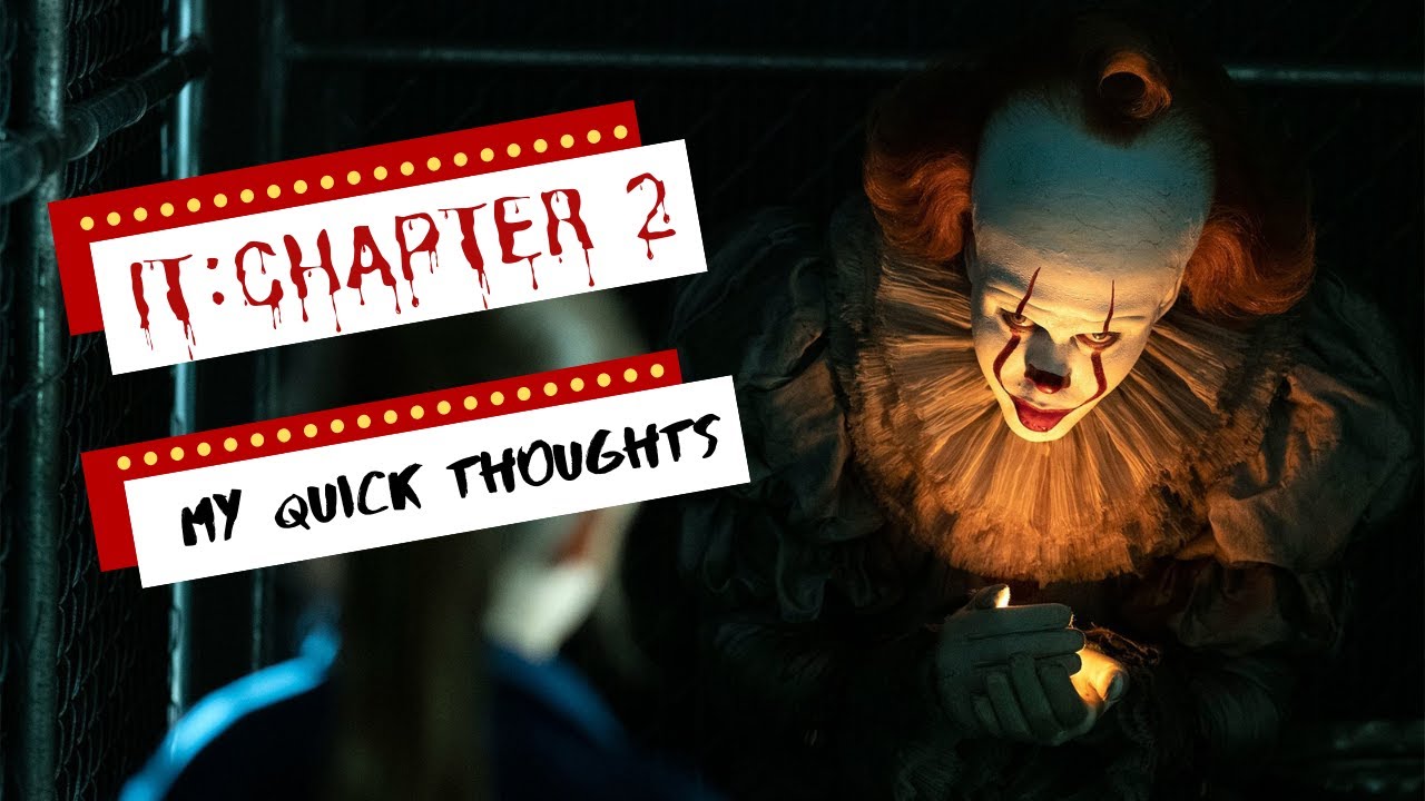 My Quick Thoughts On It Chapter Two Review Youtube