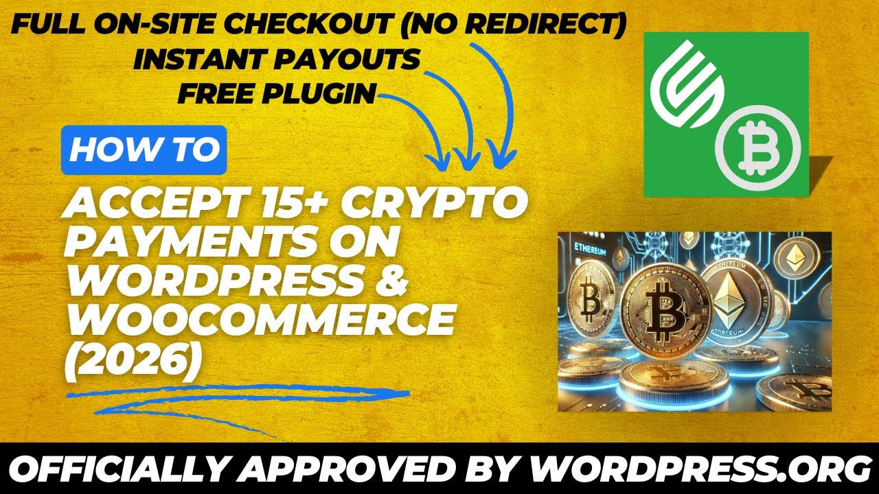 How To Accept 15 Crypto Payments On Wordpress Woocommerce 2026